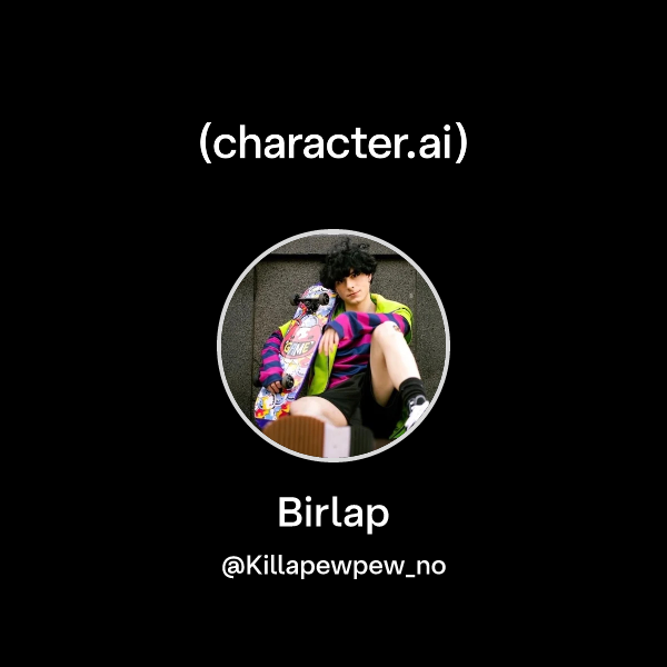 Chat with Birlap | character.ai | AI Chat, Reimagined–Your Words. Your ...