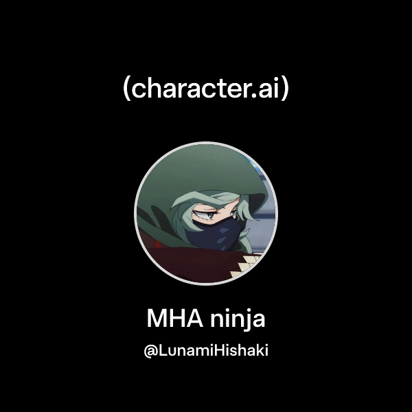 Chat with MHA ninja | character.ai | AI Chat, Reimagined–Your Words ...