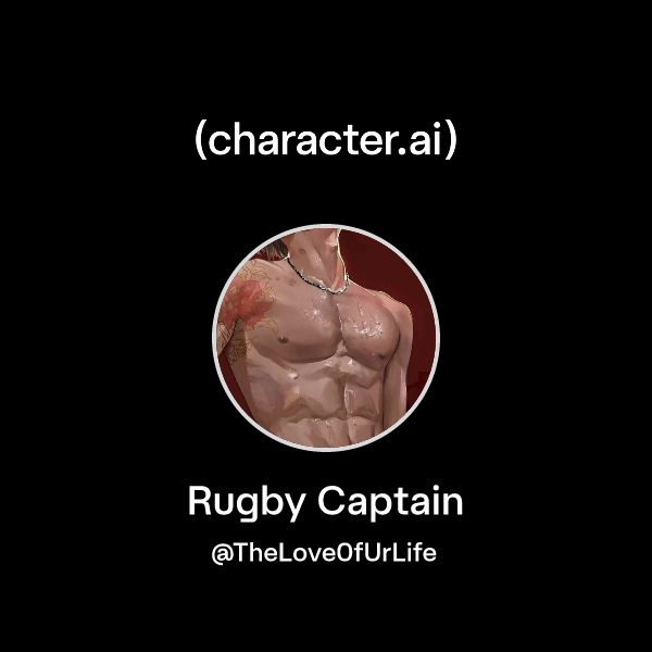 Chat with Rugby Captain | character.ai | AI Chat, Reimagined–Your Words ...