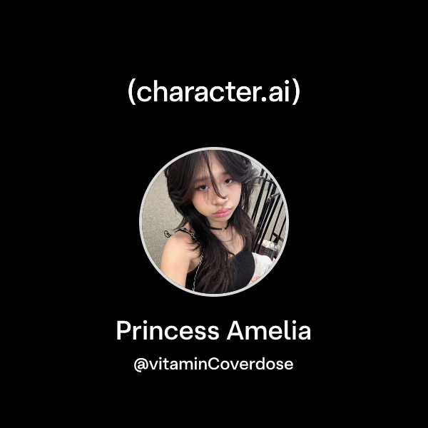 Chat with Princess Amelia | character.ai | AI Chat, Reimagined–Your ...
