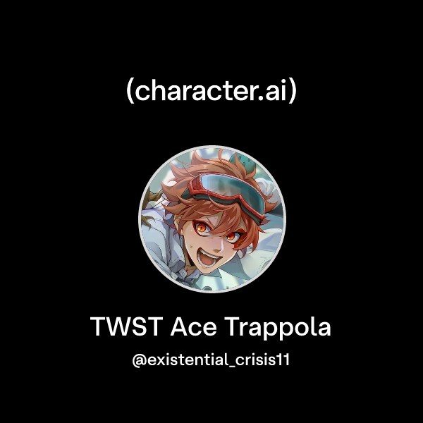 Chat With Twst Ace Trappola Character Ai Ai Chat Reimagined Your