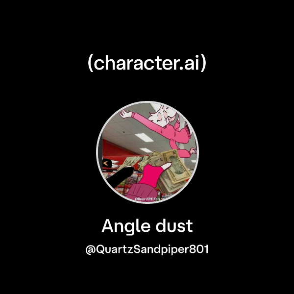 Chat with Angle dust | character.ai | AI Chat, Reimagined–Your Words ...