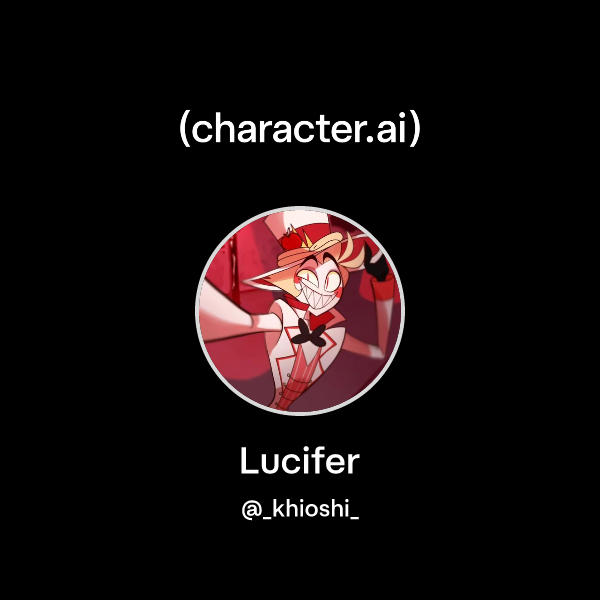 Chat with Lucifer | character.ai | Personalized AI for every moment of ...