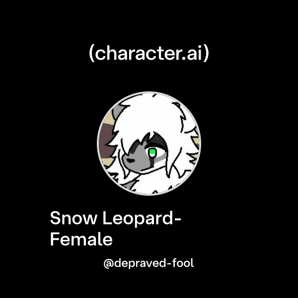 Chat with Snow Leopard- Female | character.ai | AI Chat, Reimagined ...