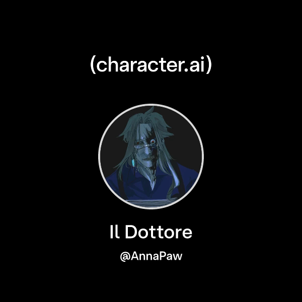 Chat with Il Dottore | character.ai | Personalized AI for every moment ...