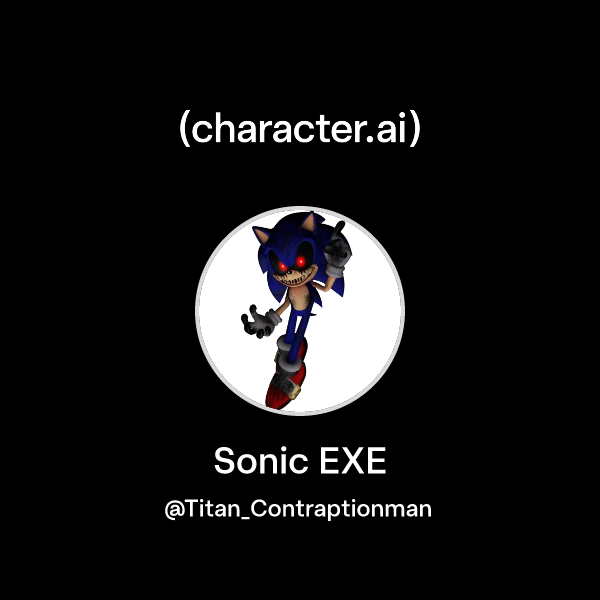 Chat with Sonic EXE | character.ai | AI Chat, Reimagined–Your Words. Your World.