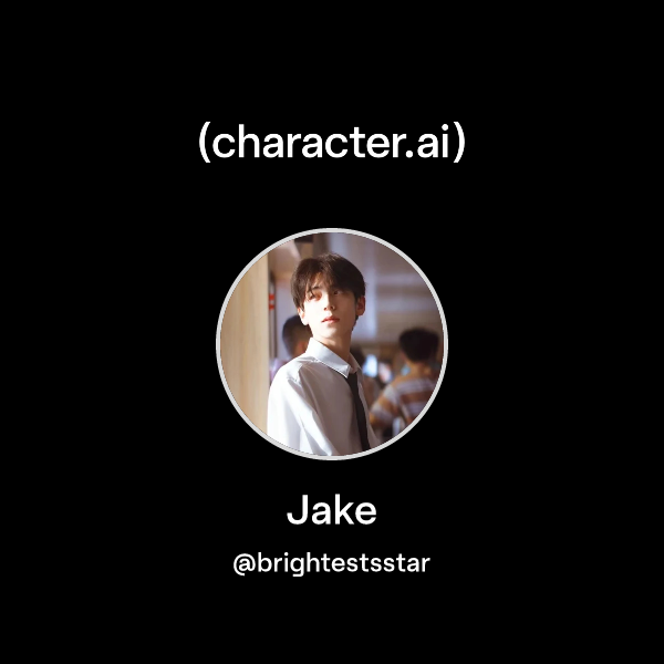 Chat with Jake | character.ai | AI Chat, Reimagined–Your Words. Your World.