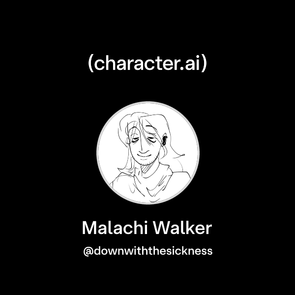 Chat with Malachi Walker | character.ai | AI Chat, Reimagined–Your ...