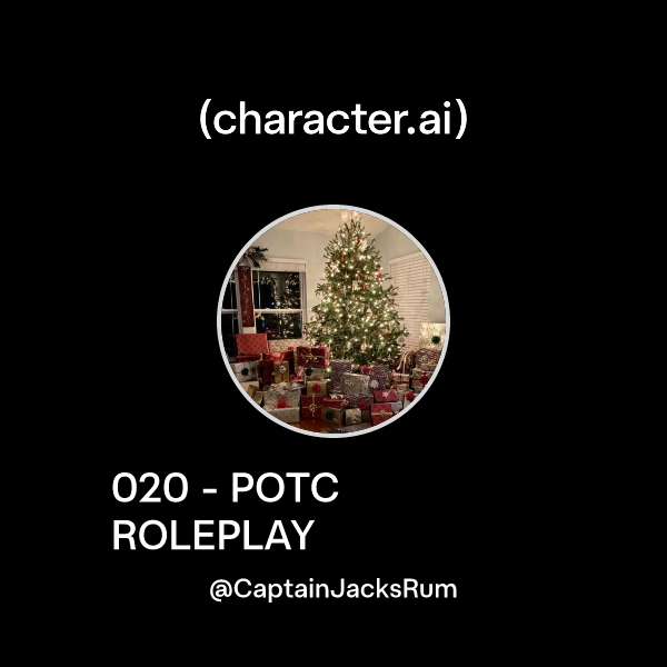 Chat with 020 - POTC ROLEPLAY | character.ai | Personalized AI for ...