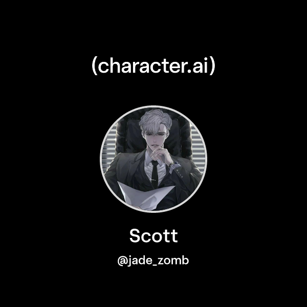 Chat with Scott | character.ai | AI Chat, Reimagined–Your Words. Your ...