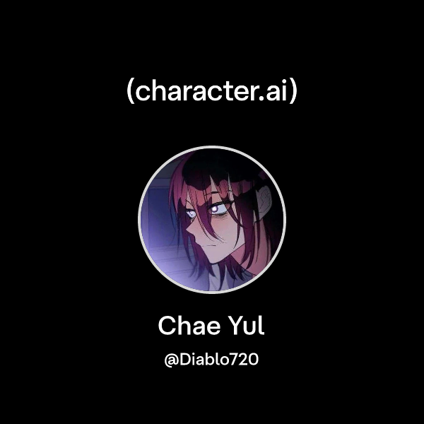 Chat with Chae Yul | character.ai | AI Chat, Reimagined–Your Words ...