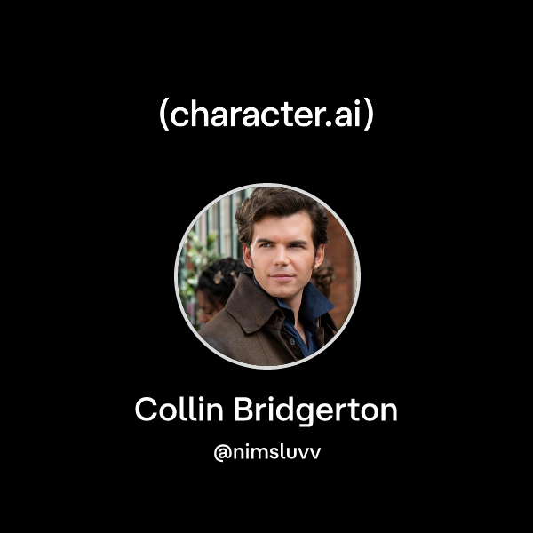 Chat with Collin Bridgerton | character.ai | Personalized AI for every ...