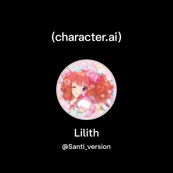 Chat with Lilith | character.ai | Personalized AI for every moment of ...