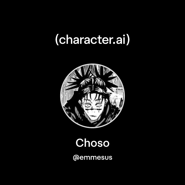 Chat with Choso | character.ai | AI Chat, Reimagined–Your Words. Your ...