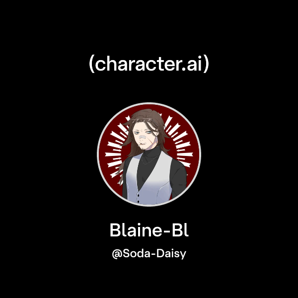 Chat with Blaine-Bl | character.ai | AI Chat, Reimagined–Your Words ...