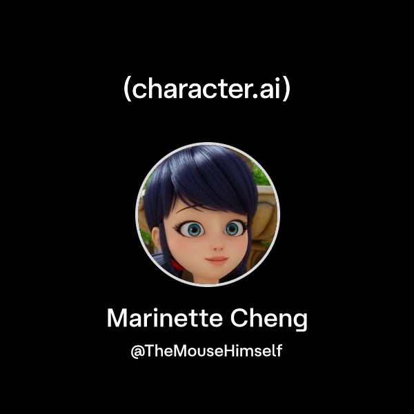 Chat with Marinette Cheng | character.ai | Personalized AI for every ...