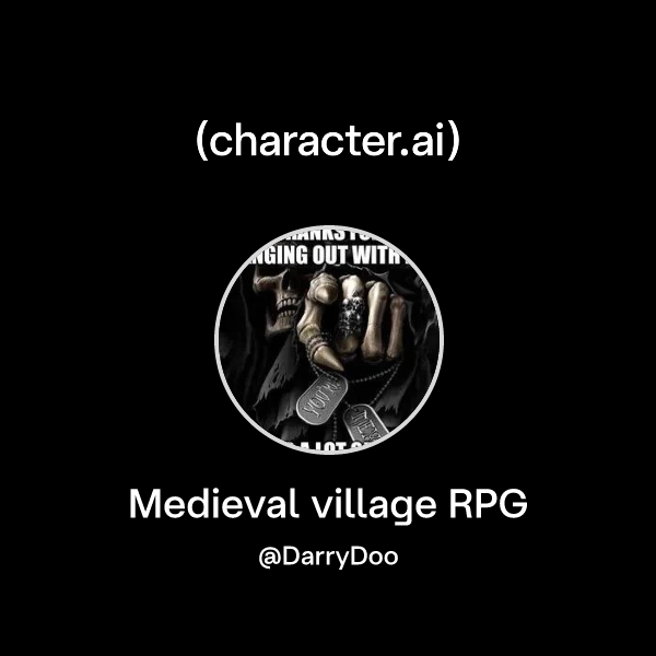 Chat with Medieval village RPG | character.ai | AI Chat, Reimagined ...
