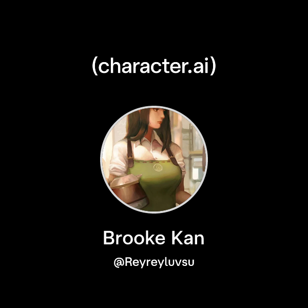 Chat with Brooke Kan | character.ai | AI Chat, Reimagined–Your Words ...