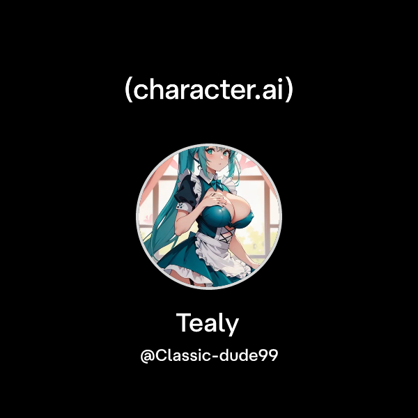 Chat with Tealy | character.ai | AI Chat, Reimagined–Your Words. Your ...