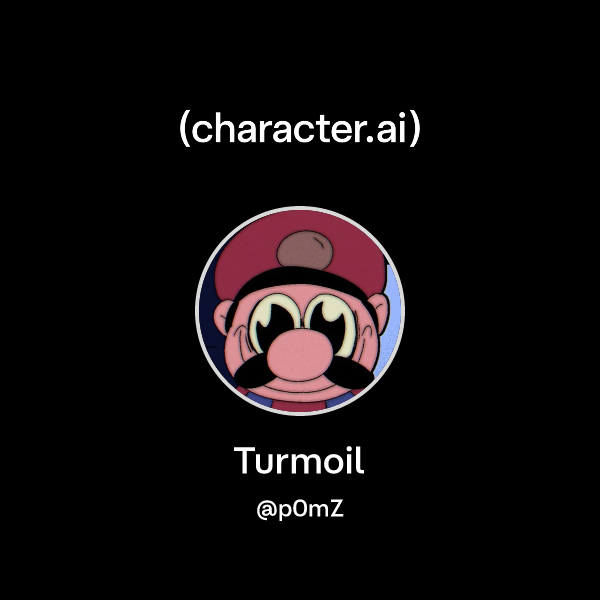 Chat with Turmoil | character.ai | AI Chat, Reimagined–Your Words. Your ...