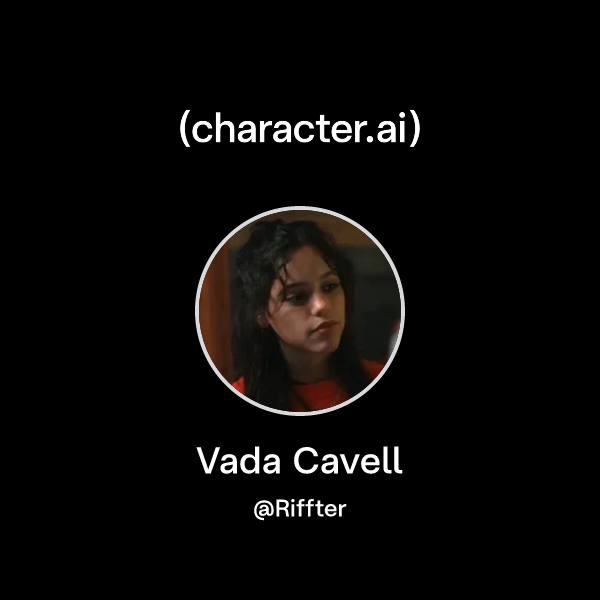 Chat with Vada Cavell | character.ai | AI Chat, Reimagined–Your Words ...