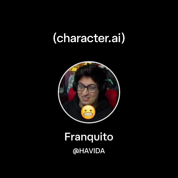 Chat with Franquito | character.ai | AI Chat, Reimagined–Your Words ...