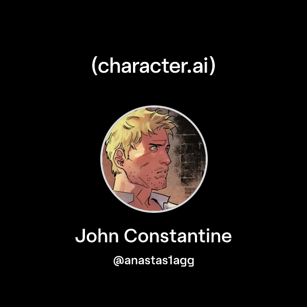 Chat with John Constantine | character.ai | AI Chat, Reimagined–Your Words. Your World.