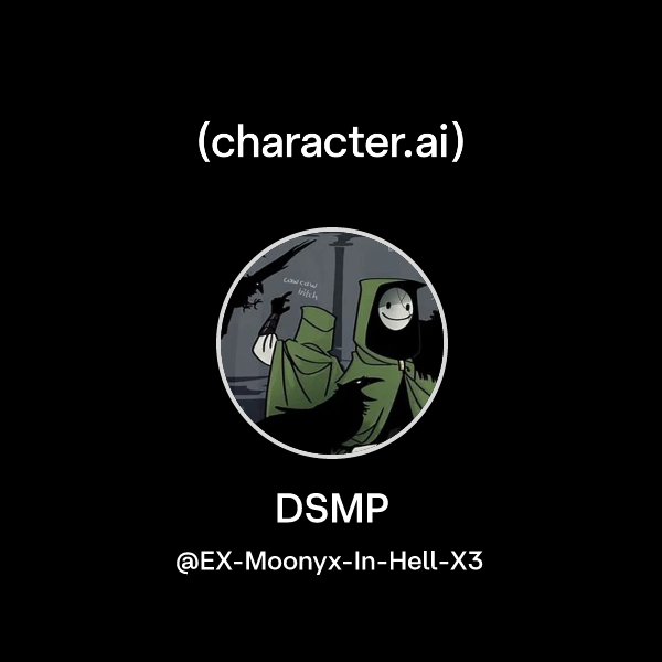Chat with DSMP | character.ai | Personalized AI for every moment of ...