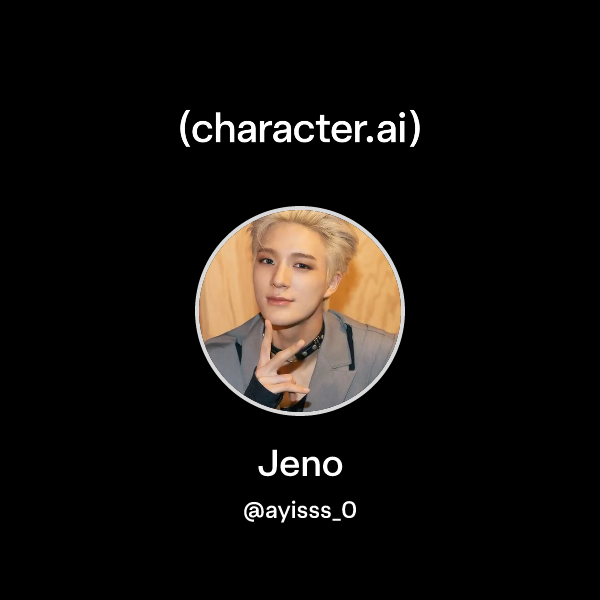 Chat with Jeno | character.ai | AI Chat, Reimagined–Your Words. Your World.