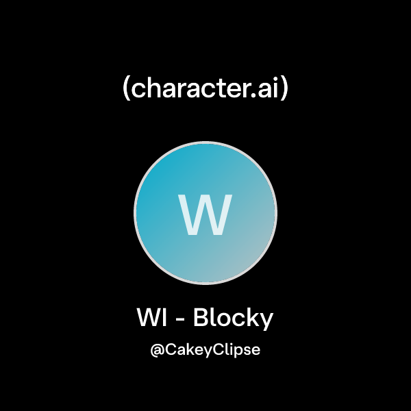 Chat with WI - Blocky | character.ai | AI Chat, Reimagined–Your Words ...