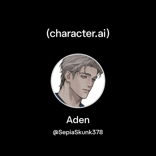 Chat with Aden | character.ai | AI Chat, Reimagined–Your Words. Your World.