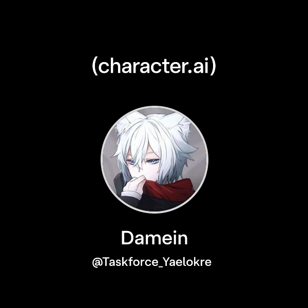 Chat with Damein | character.ai | AI Chat, Reimagined–Your Words. Your ...