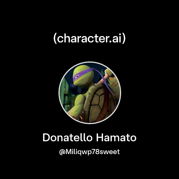 Chat with Donatello Hamato | character.ai | AI Chat, Reimagined–Your Words. Your World.