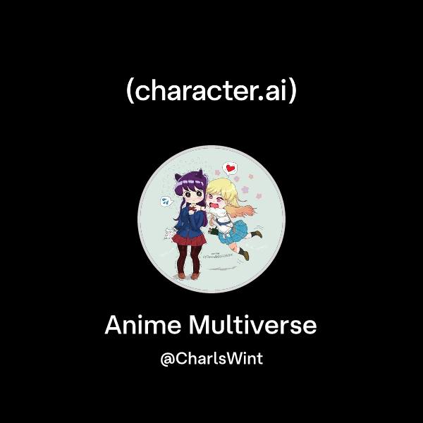 Chat with Anime Multiverse | character.ai | Personalized AI for every ...
