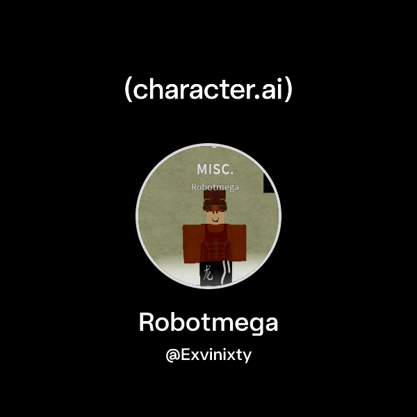 Chat with Robotmega | character.ai | AI Chat, Reimagined–Your Words ...