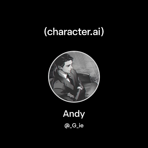 Chat with Andy | character.ai | AI Chat, Reimagined–Your Words. Your World.