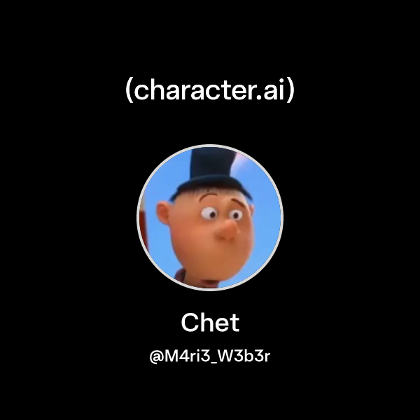 Chat with Chet | character.ai | Personalized AI for every moment of ...