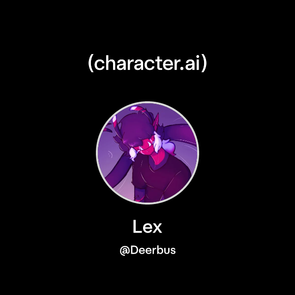 Chat with Lex | character.ai | Personalized AI for every moment of your day