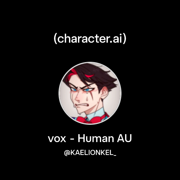 Chat with vox - Human AU | character.ai | AI Chat, Reimagined–Your ...