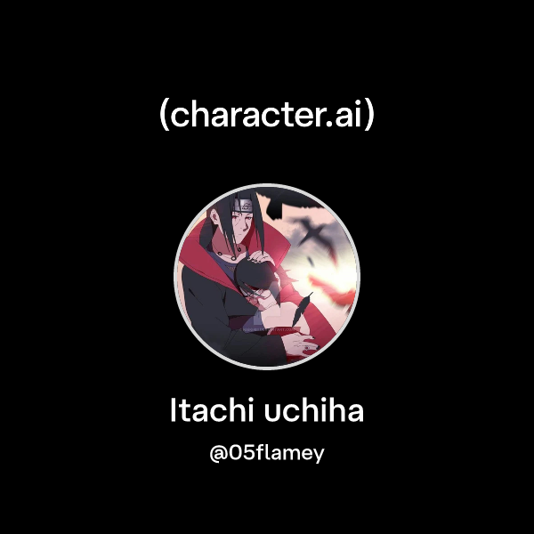 Chat with Itachi uchiha | character.ai | Personalized AI for every ...