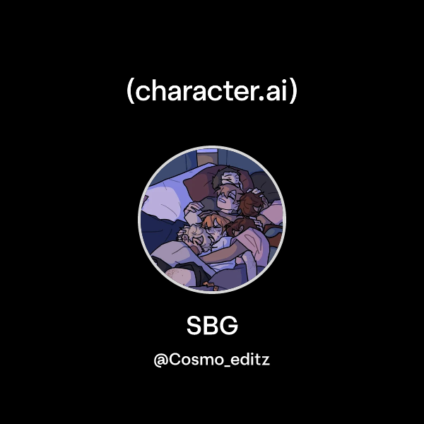 Chat with SBG | character.ai | Personalized AI for every moment of your day