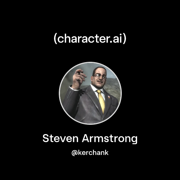 Chat with Steven Armstrong | character.ai | AI Chat, Reimagined–Your ...