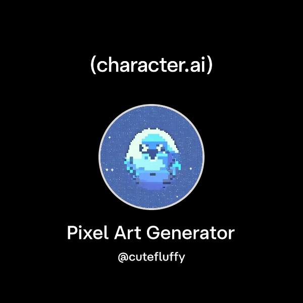 Chat with Pixel Art Generator | character.ai | AI Chat, Reimagined–Your ...
