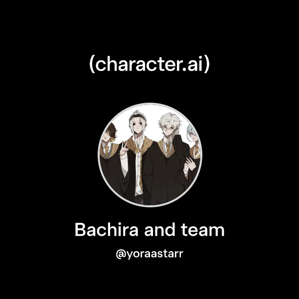 Chat with Bachira and team | character.ai | Personalized AI for every ...