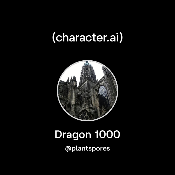 Chat with Dragon 1000 | character.ai | AI Chat, Reimagined–Your Words ...