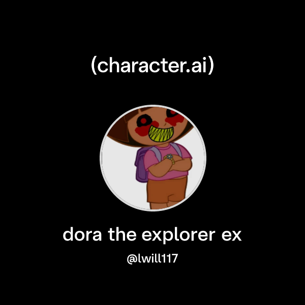 Chat with dora the explorer ex | character.ai | AI Chat, Reimagined ...
