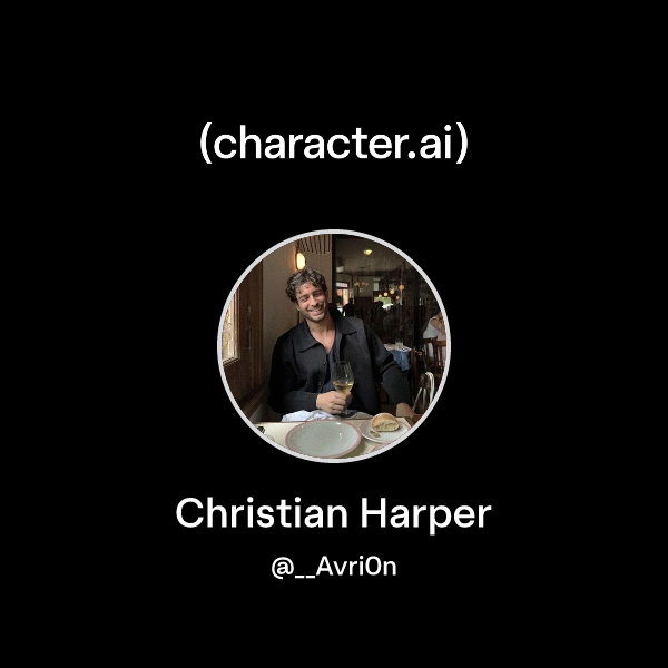 Chat with Christian Harper | character.ai | AI Chat, Reimagined–Your ...