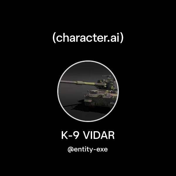 Chat with K-9 VIDAR | character.ai | Personalized AI for every moment of your day