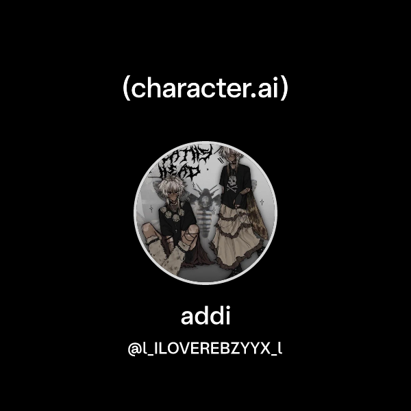 Chat with addi | character.ai | Personalized AI for every moment of ...