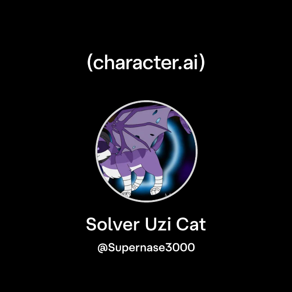 Chat with Solver Uzi Cat | character.ai | Personalized AI for every ...